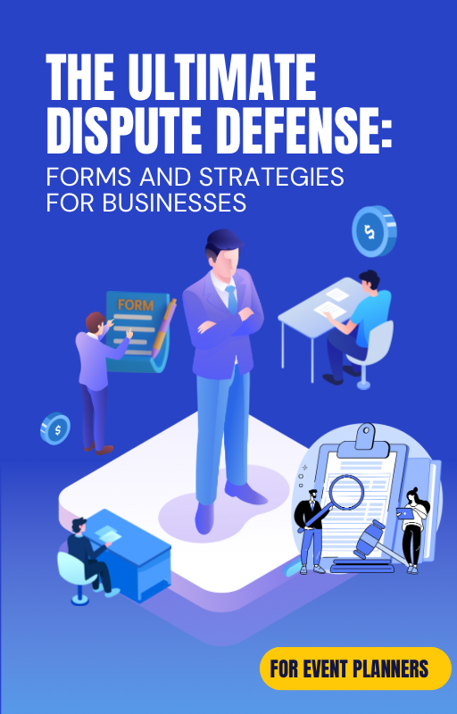 THE ULTIMATE DISPUTE DEFENSE: Forms And Strategies For Businesses (FOR